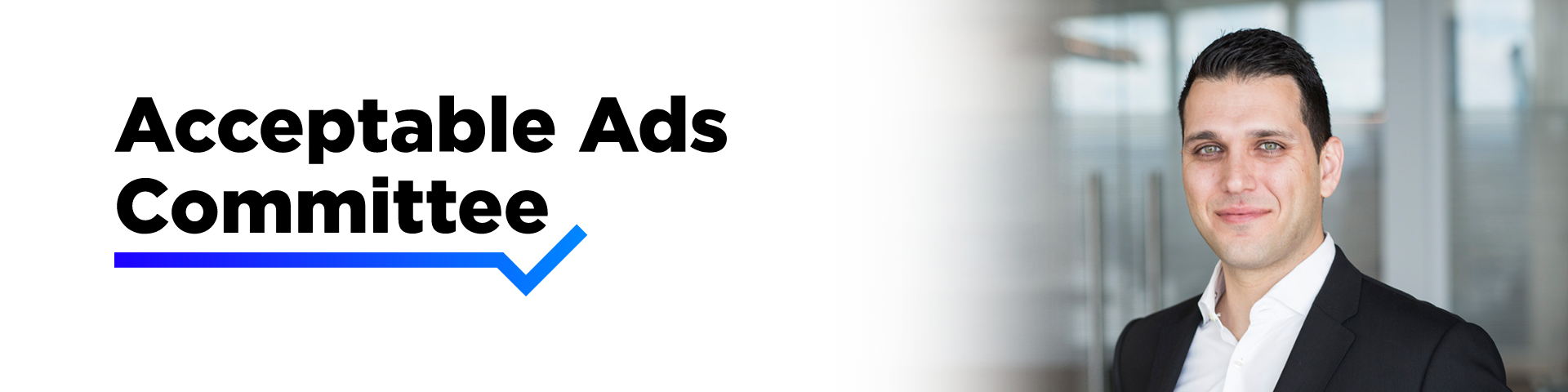 Acceptable Ads Committee announces new President | Acceptable Ads Committee